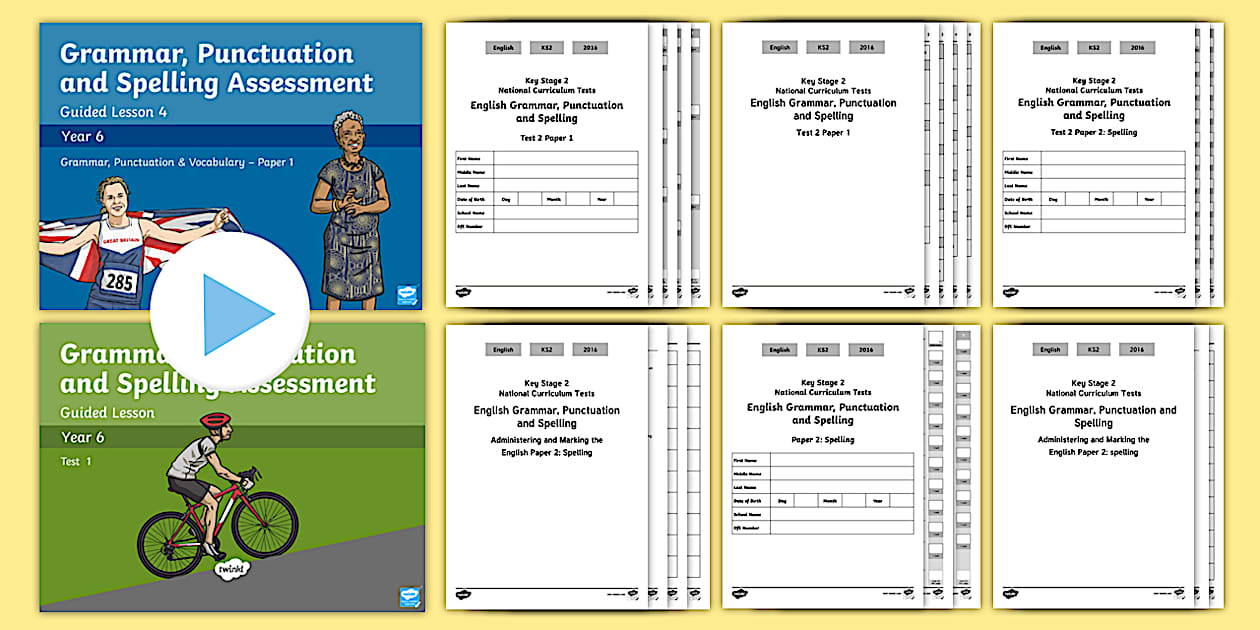 Year 6 Grammar, Punctuation and Spelling Ultimate Bumper Assessment Pack