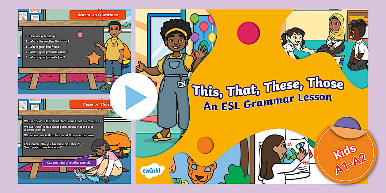 ESL This, That, These, Those PowerPoint Lesson [Kids, A2]