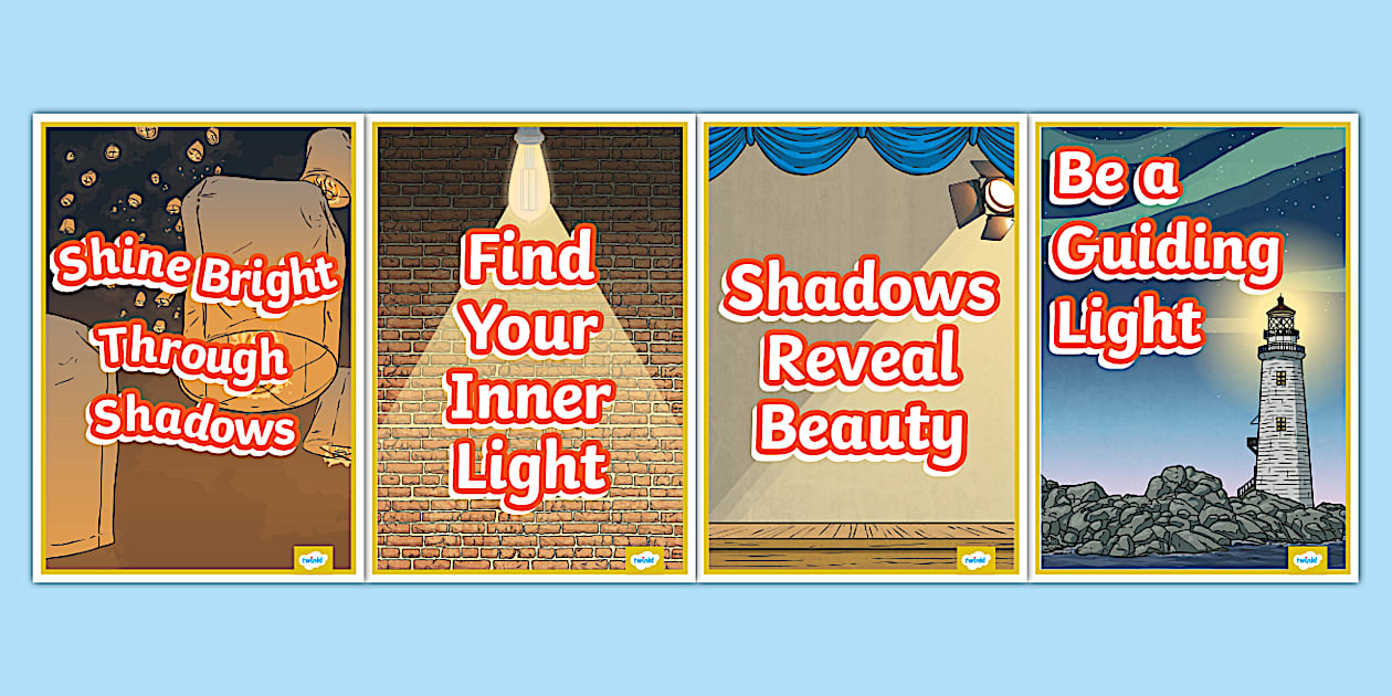 STEM Motivational Posters – Light and Shadow - Twinkl