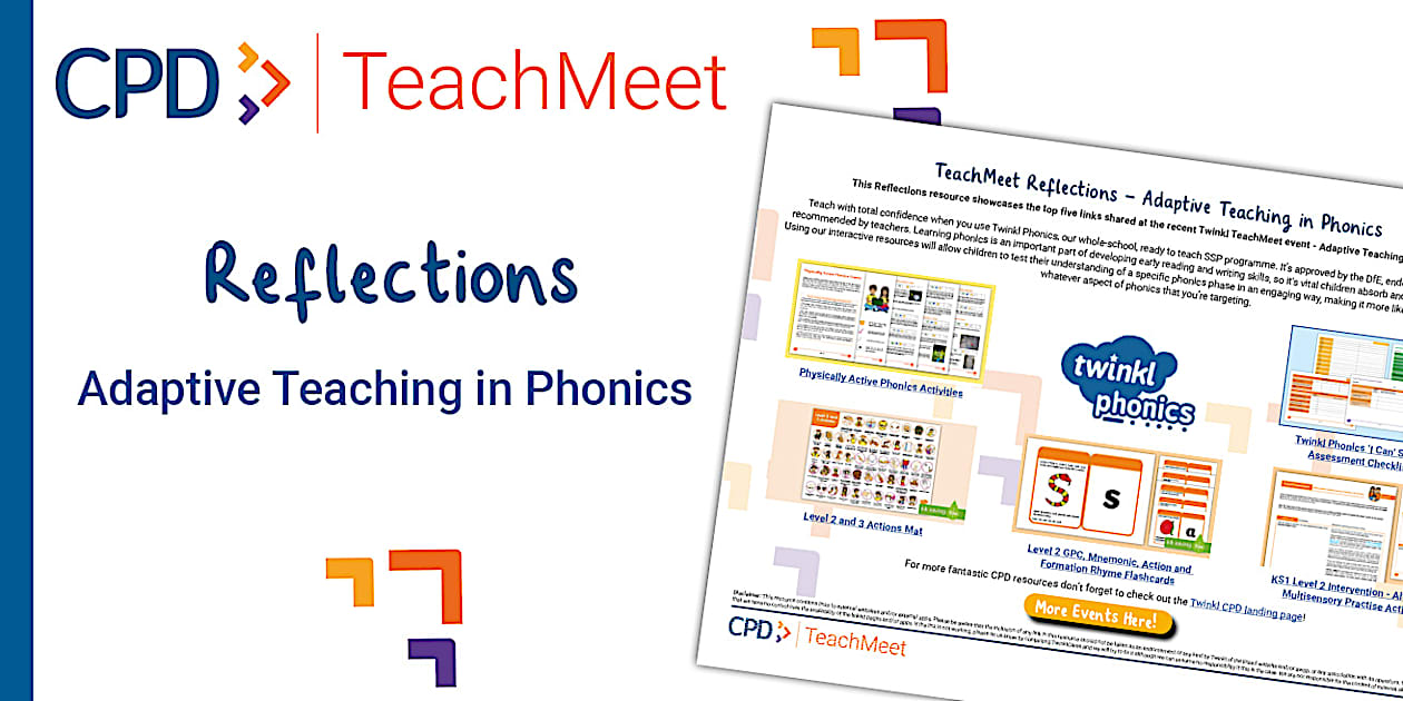 TeachMeet Reflections - Adaptive Teaching in Phonics