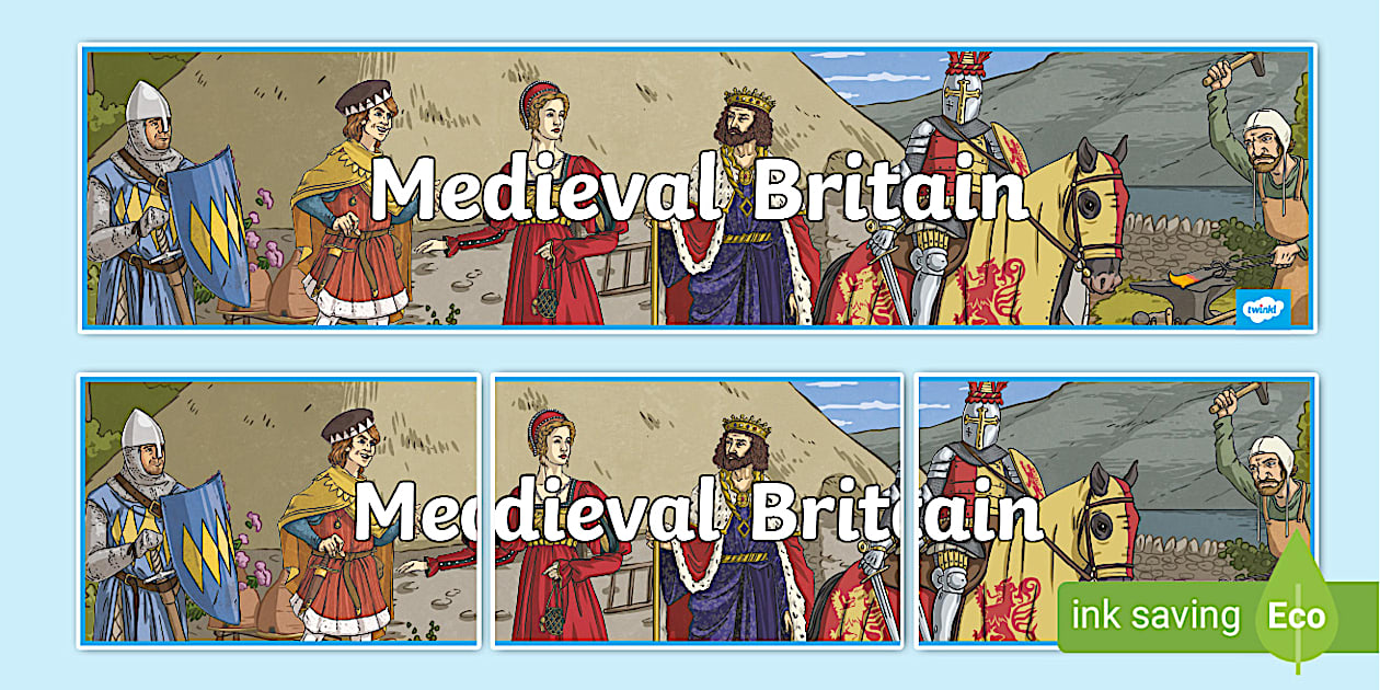 Medieval Britain Display Banner (Hecho por educadores)