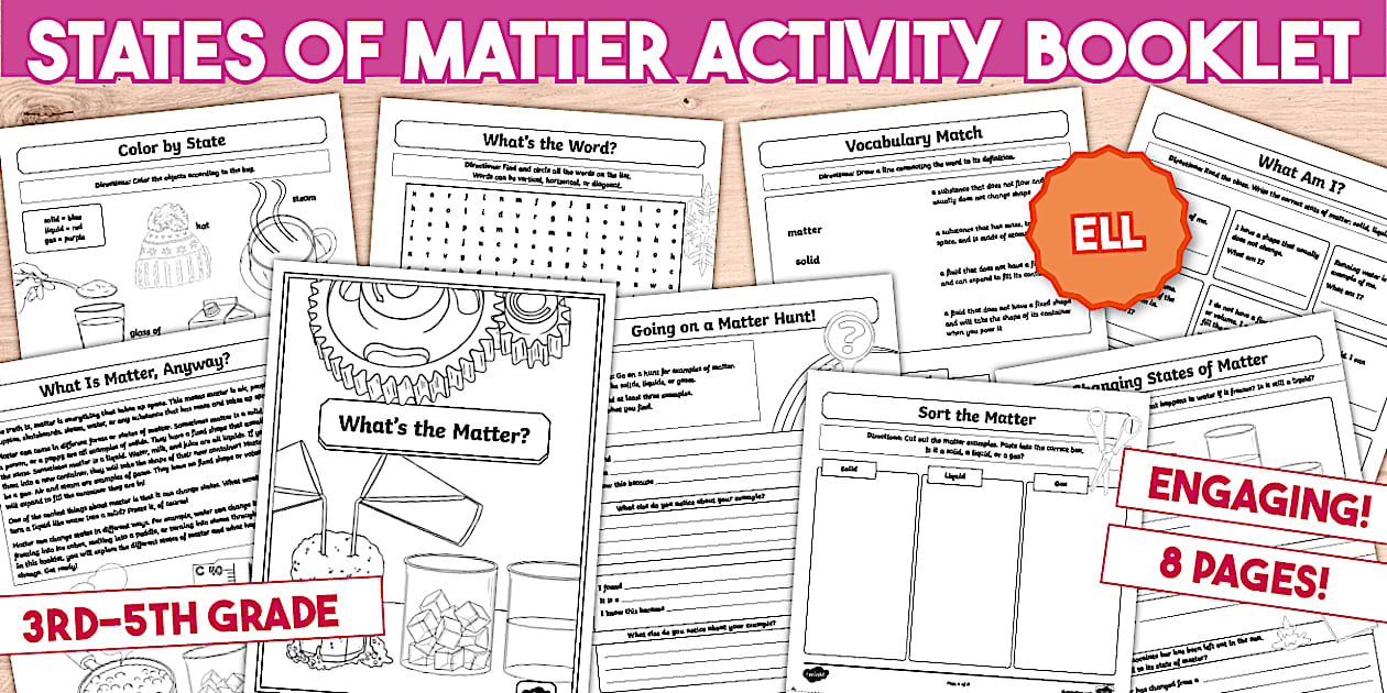 What's the Matter? States of Matter Activity Booklet for ELL