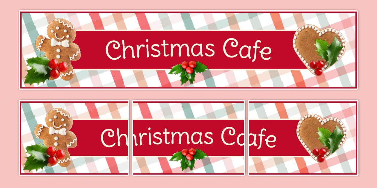 Gingerbread Christmas Themed Christmas Cafe Display Banner