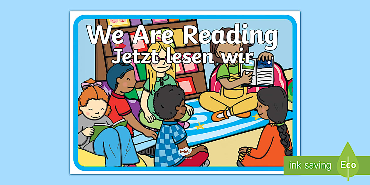 We Are Reading Display Poster English/German - Twinkl