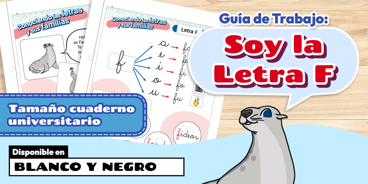 Guía de Trabajo | Soy la Letra F | Lectoescritura Inicial