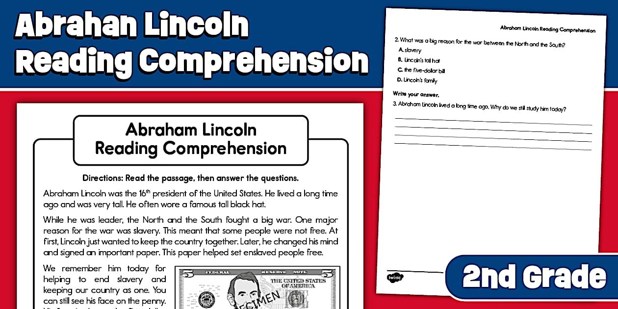 Second Grade Abraham Lincoln Reading Passage Comprehension