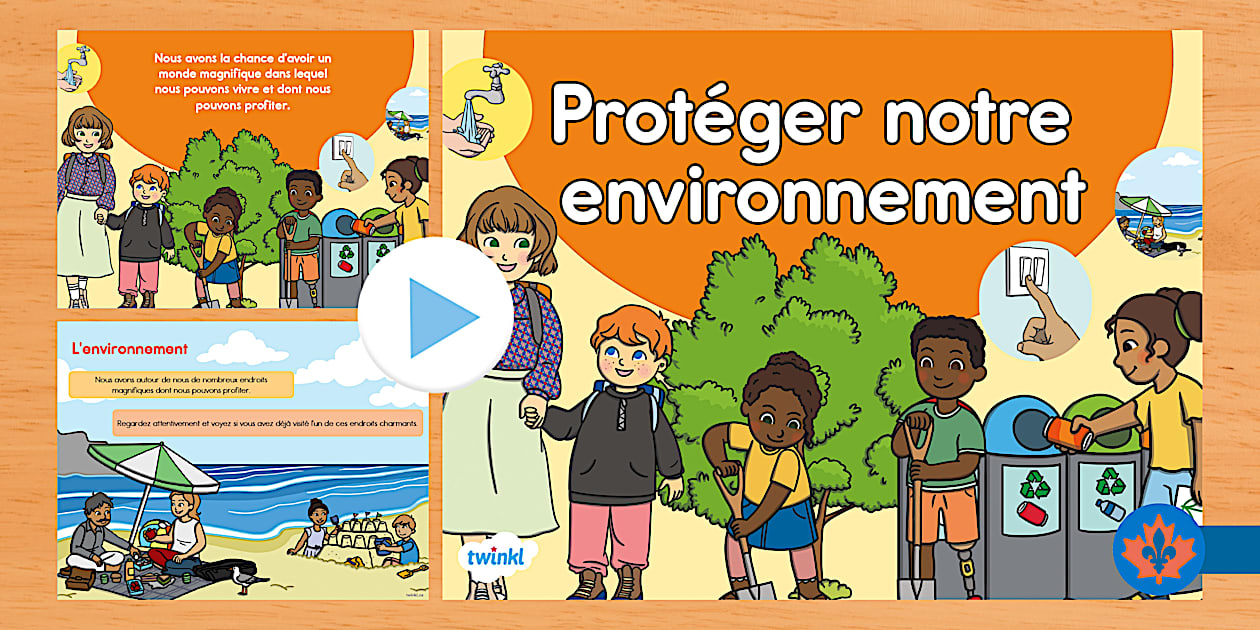 Looking after Our Environment PowerPoint French