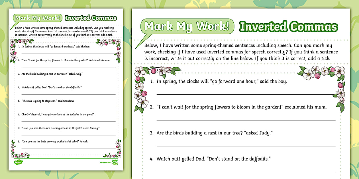 Spring Mark My Work! Inverted Commas - KS2 (Teacher-Made)