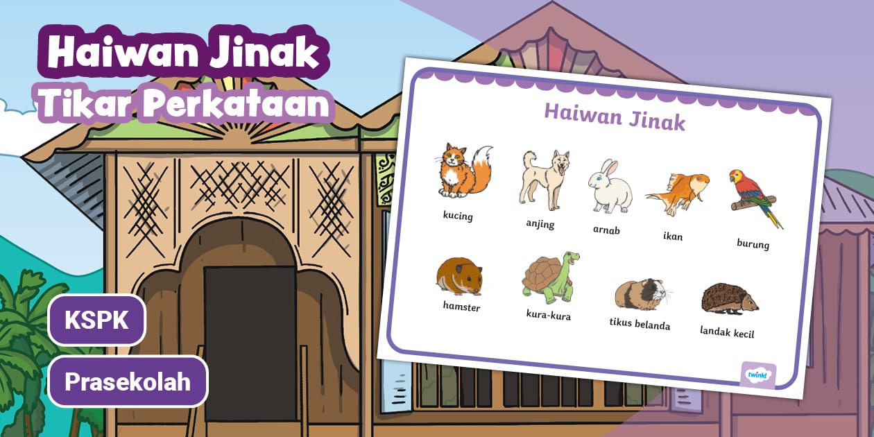 Bahasa Melayu Prasekolah - Tikar Perkataan - Haiwan Jinak