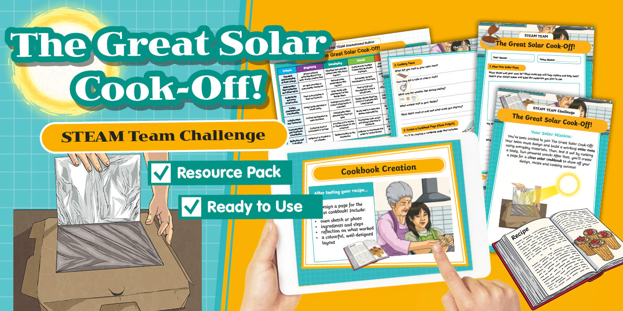 STEAM Team Challenge: The Great Solar Cook-Off!