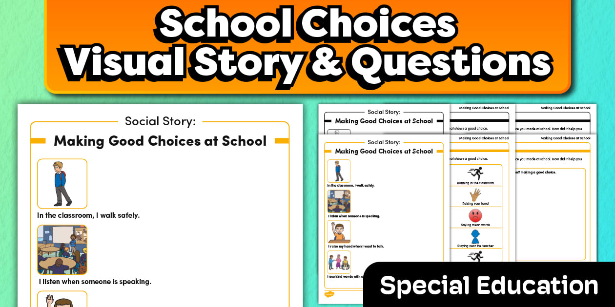 Making Good Choices at School Visual Social Story for Special Education