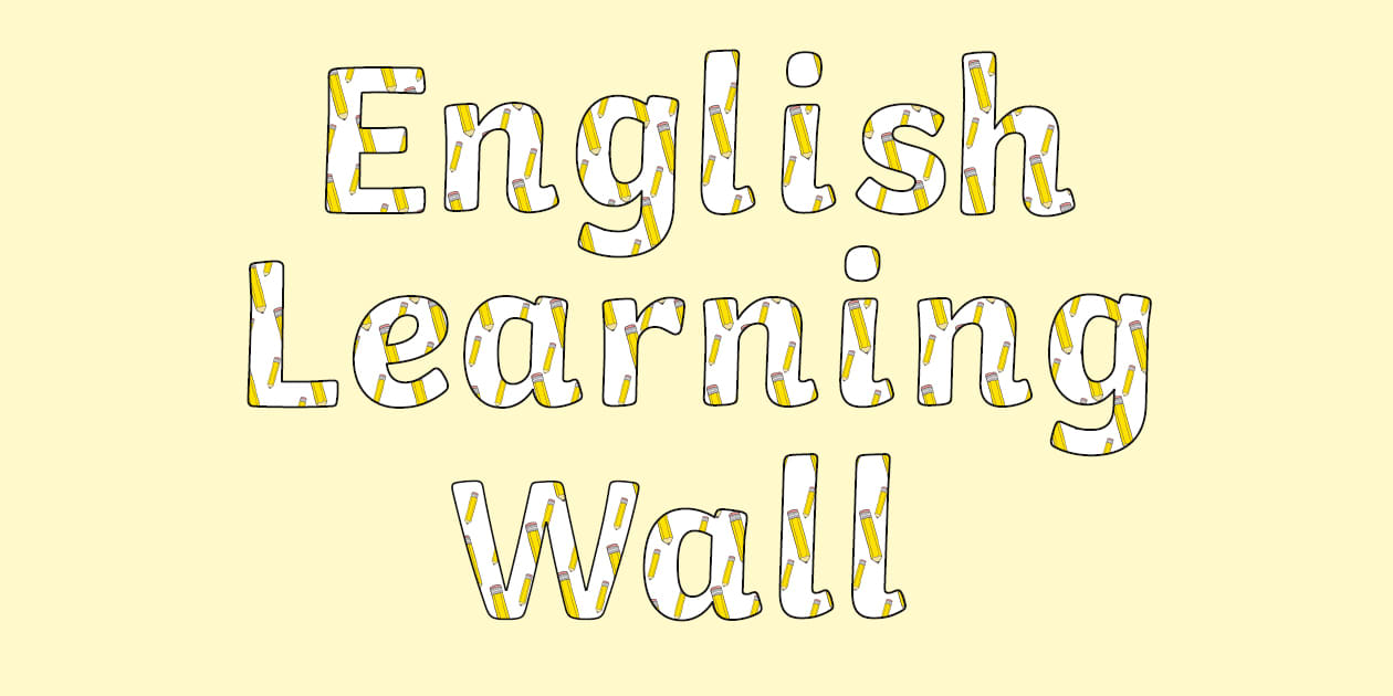 English Learning Wall - Display Lettering - Twinkl