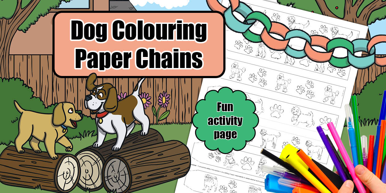 * NEW * Dog Colouring Paper Chains