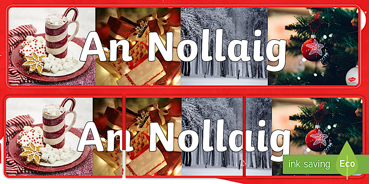 Aistear An Nollaig Display Banner (teacher made) - Twinkl