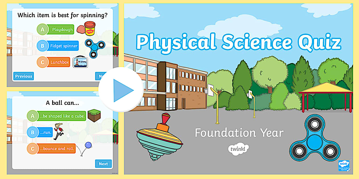 Foundation Year Physical Science Quiz PowerPoint - Twinkl