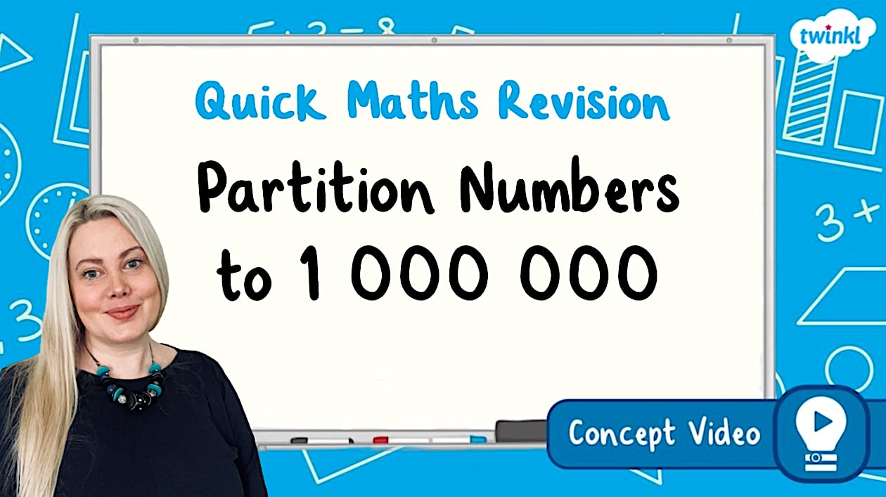 👉 Partition Numbers to 1 000 000 | KS2 Maths Concept Video 👉 Partition Numbers to 1 000 000 | KS2 Maths Concept Video
