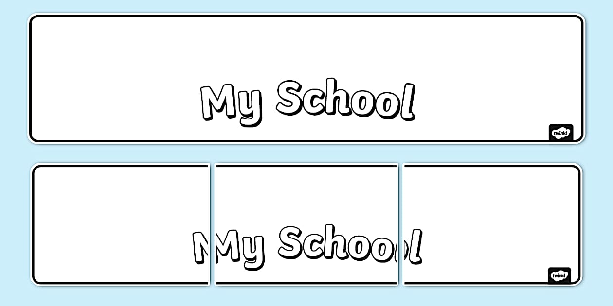 My School Collaborative Drawing Display Banner - Twinkl