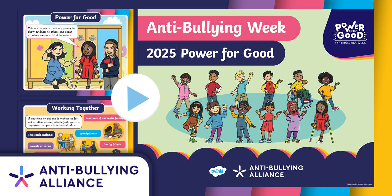 Anti-Bullying Week 2025: Power for Good EYFS PowerPoint