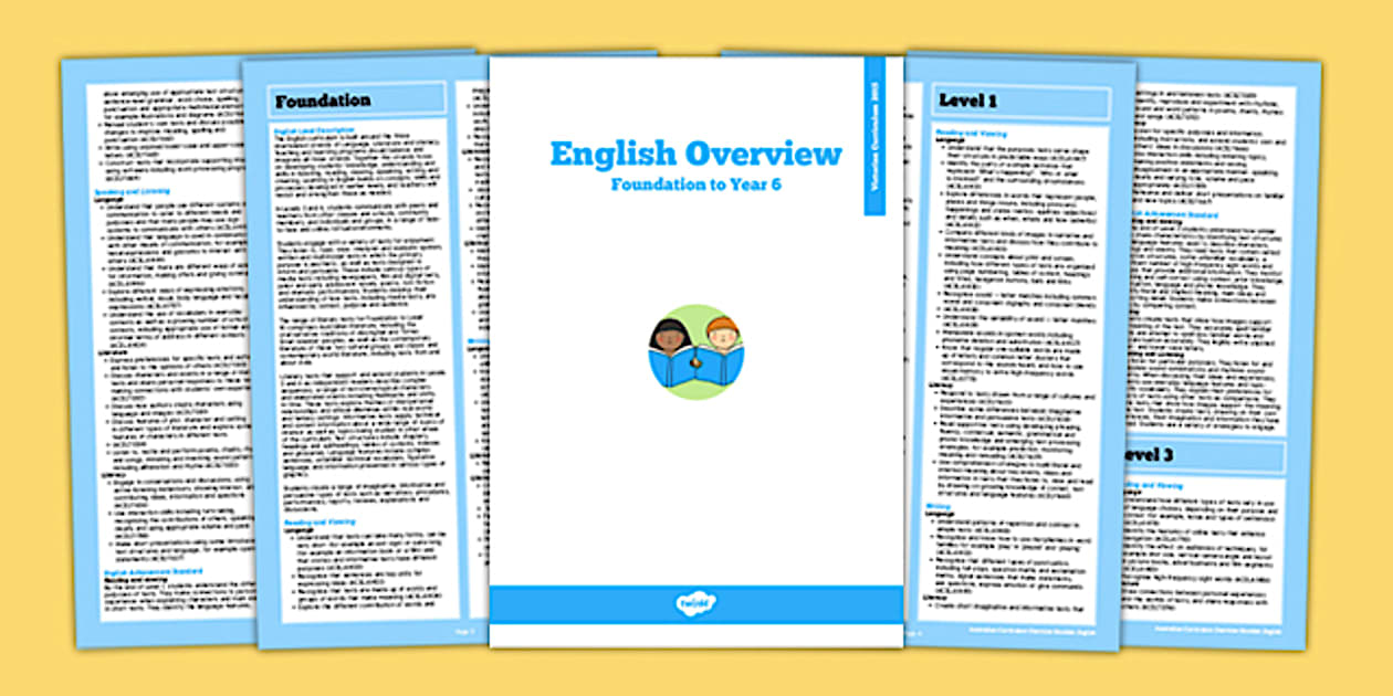 AusVELs Victorian Curriculum Foundation to Level 6 English Overview