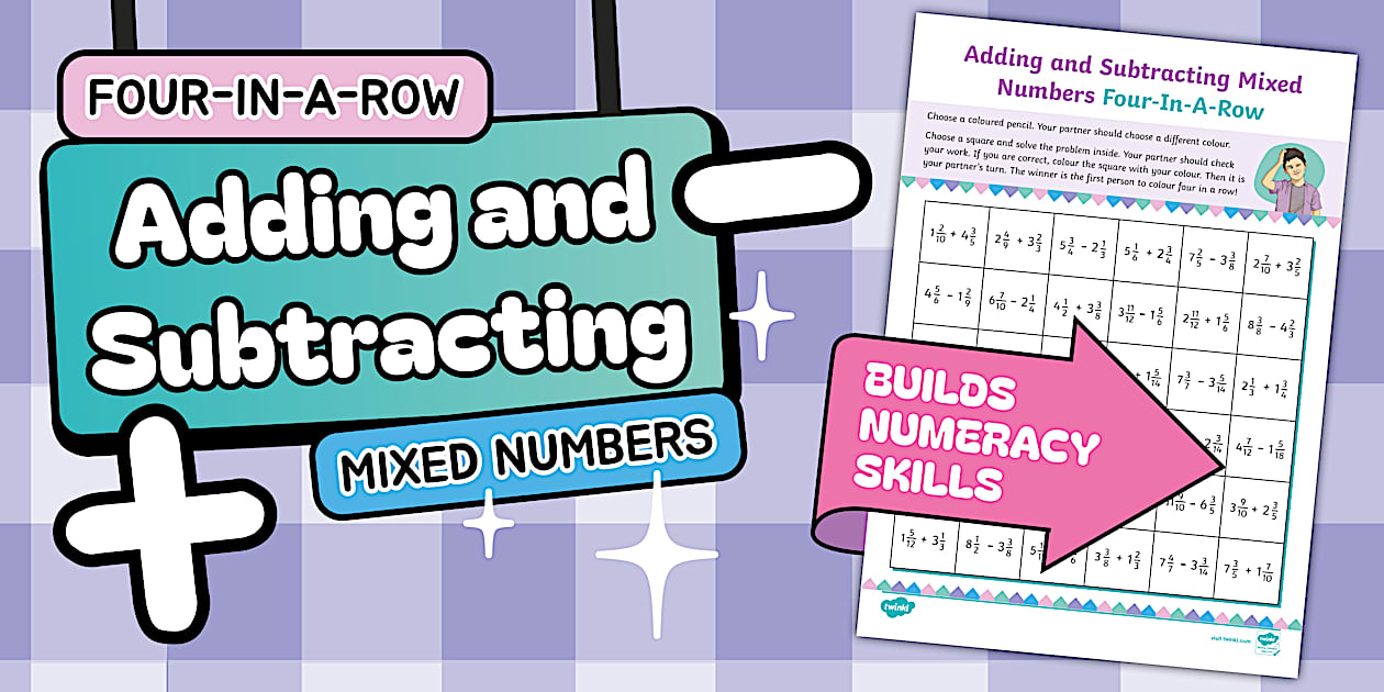 👉 Year 6 Adding & Subtracting Mixed Fractions 4-in-a-Row Game