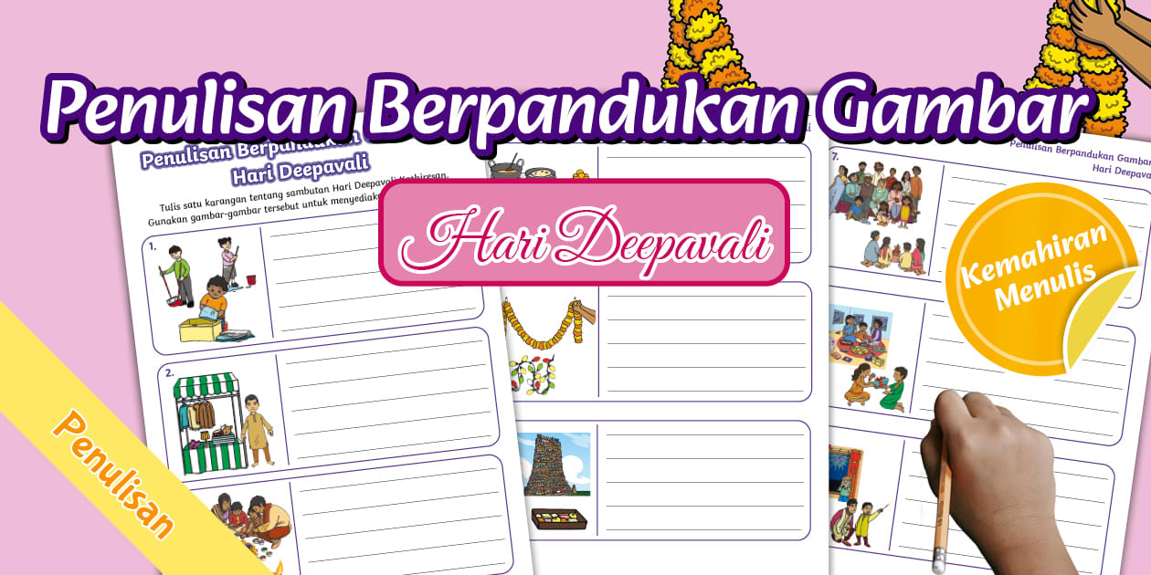 Penulisan Berpandukan Gambar - Hari Deepavali