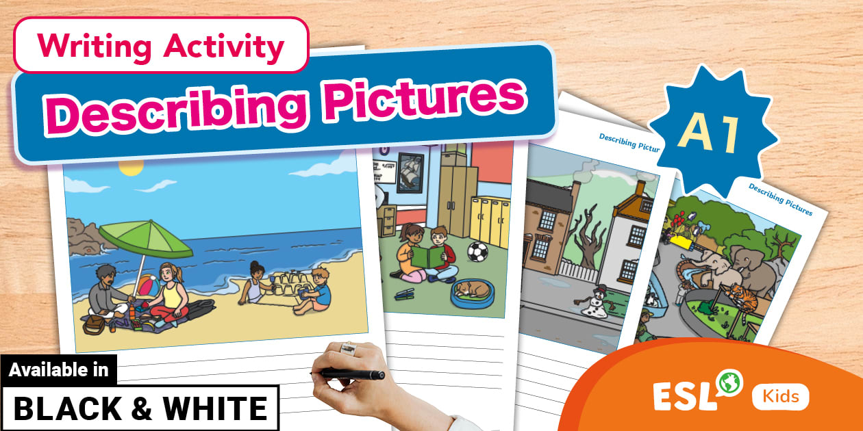 ESL Describing Pictures Activity for Kids