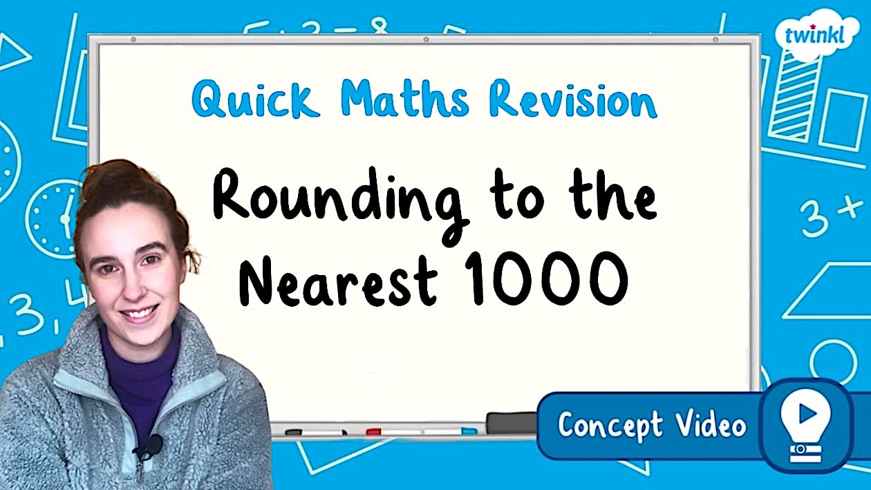👉 Rounding to the Nearest 1000 | KS2 Maths Concept Video