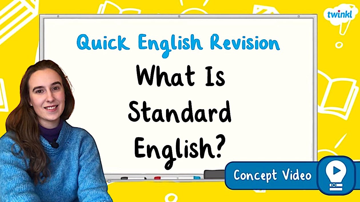 What Is Standard English? | KS2 English Concept Video
