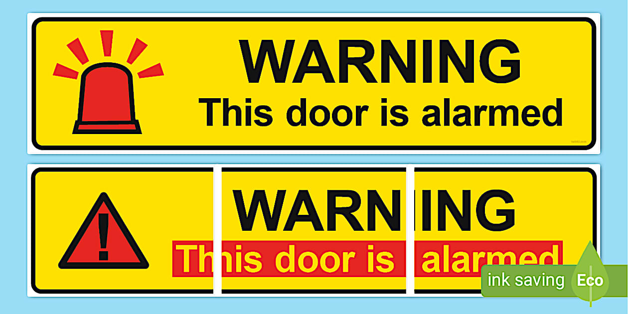 Door is Alarmed Sign Banners | Signage | Twinkl
