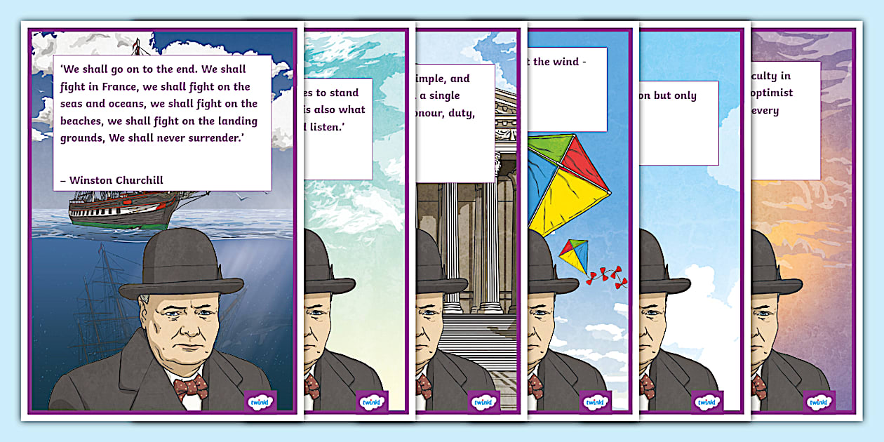 Famous Winston Churchill Quotes Display Poster Pack - Twinkl