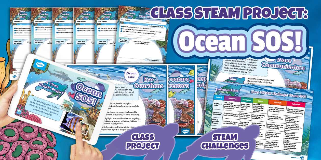 Class STEAM Project: Ocean SOS!