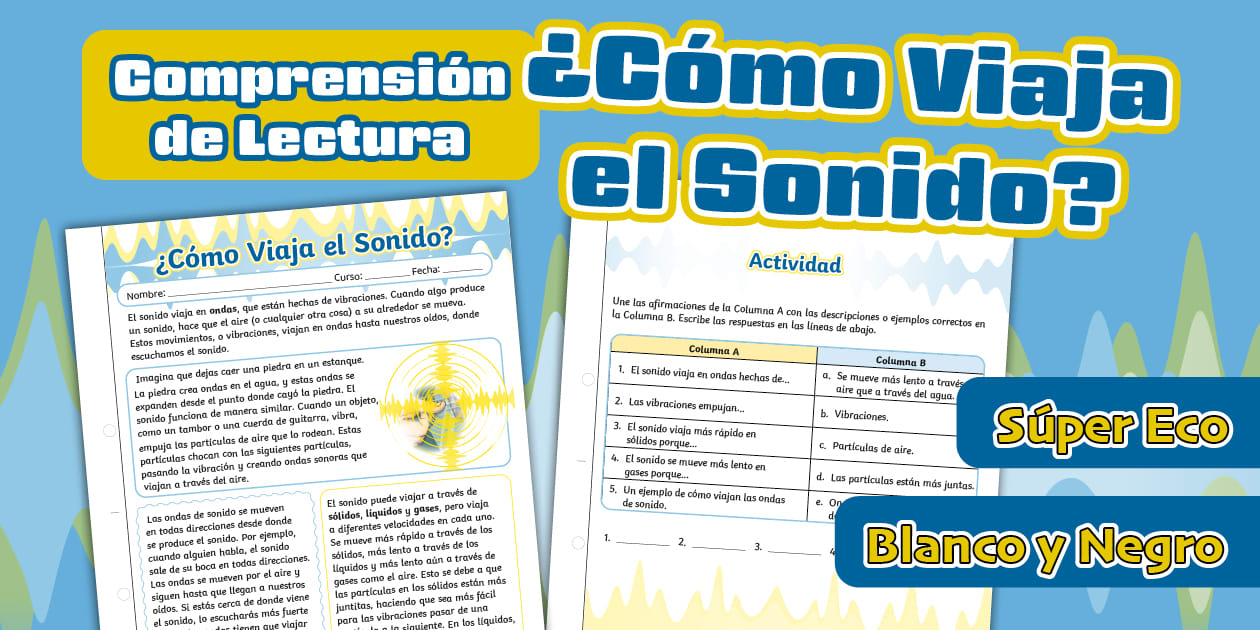 Comprensión | Lectura | ¿Cómo Viaja el Sonido? | Ciencias