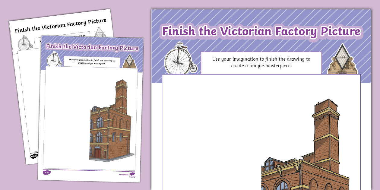 Finish the Victorian Factory Picture Worksheet - Twinkl