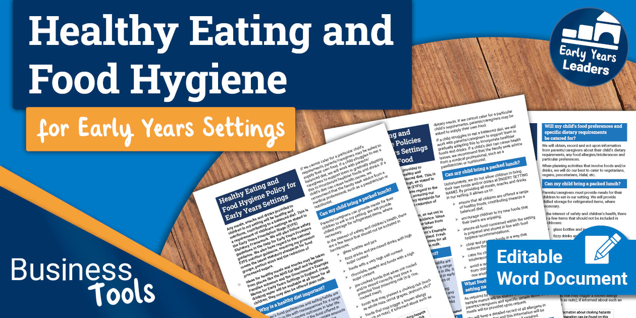 Healthy Eating and Food Hygiene Policies for Early Years