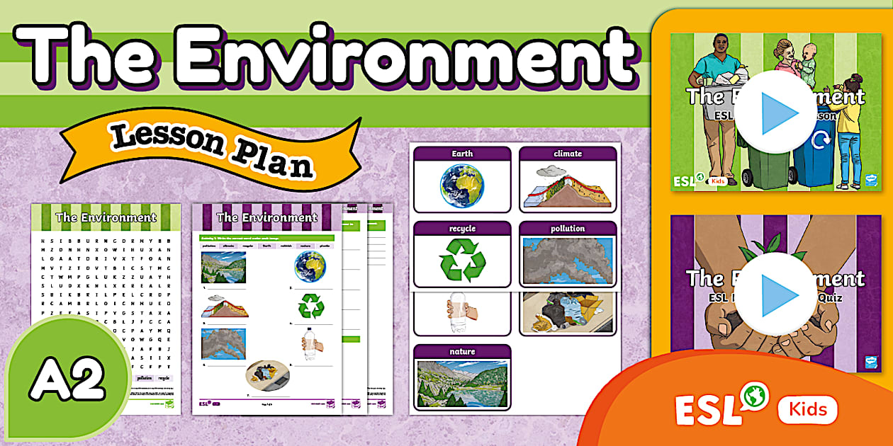 ESL The Environment Lesson Plan for Kids {A2}