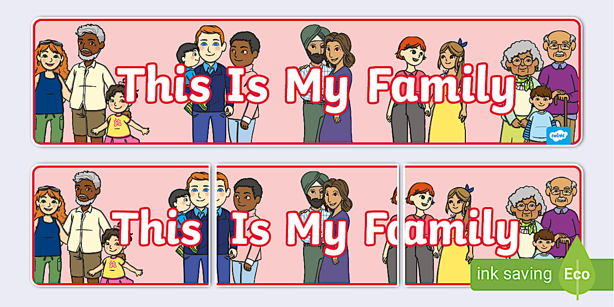This Is My Family Display Banner (teacher made) - Twinkl