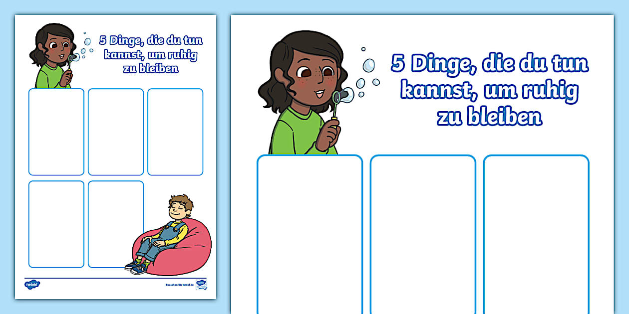 5 Dinge, die du tun kannst, um ruhig zu bleiben - Arbeitsblatt