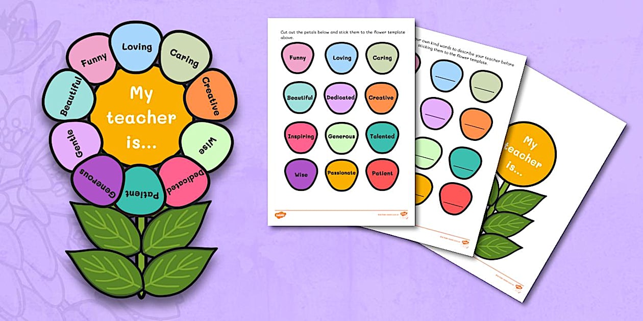 "My Teacher Is..." Flower Craft - Teacher Appreciation Activity