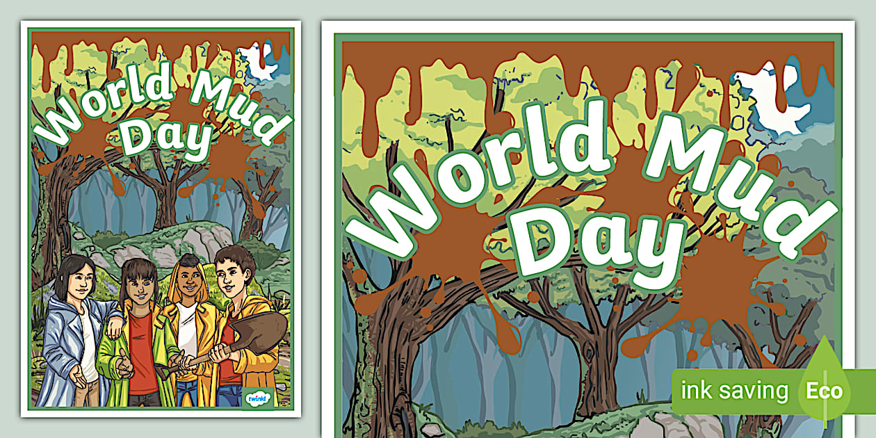 World Mud Day Display Poster (Teacher-Made) - Twinkl