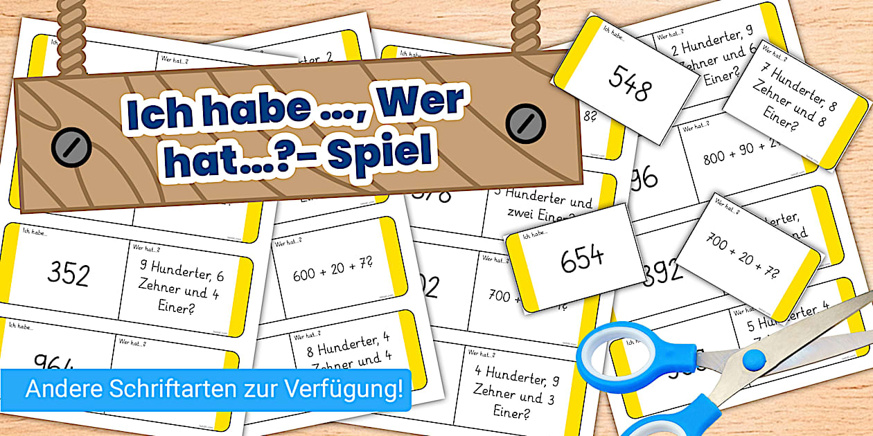 Stellenwerte: Ich habe …, Wer hat…?- Spiel