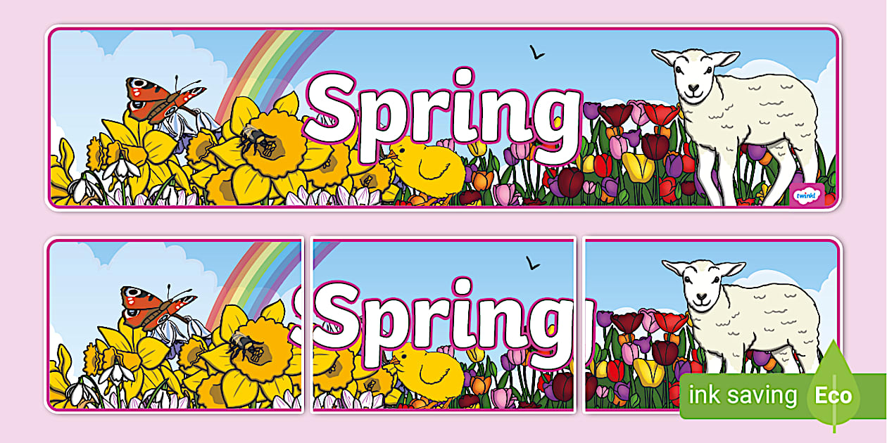 Spring Season Display Banner (teacher made) - Twinkl