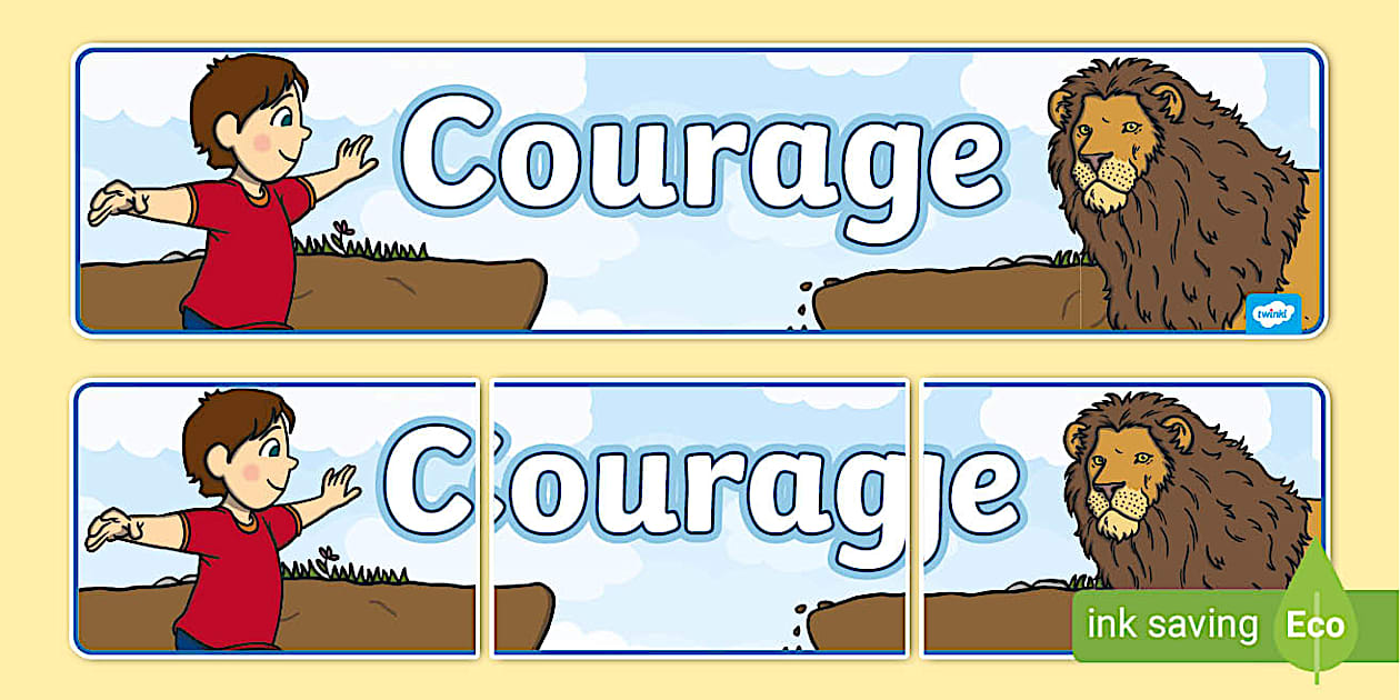 Courage Display Banner (Teacher-Made) - Twinkl
