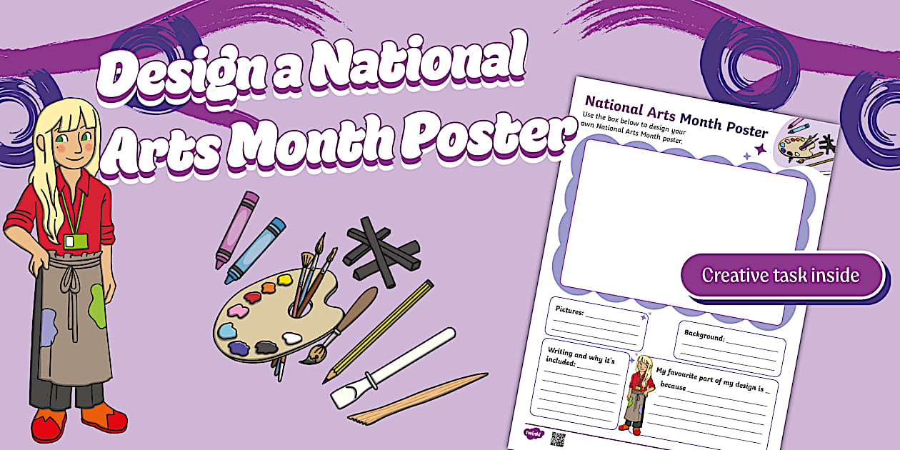 Design a National Arts Month Poster | Poster Making | Twinkl