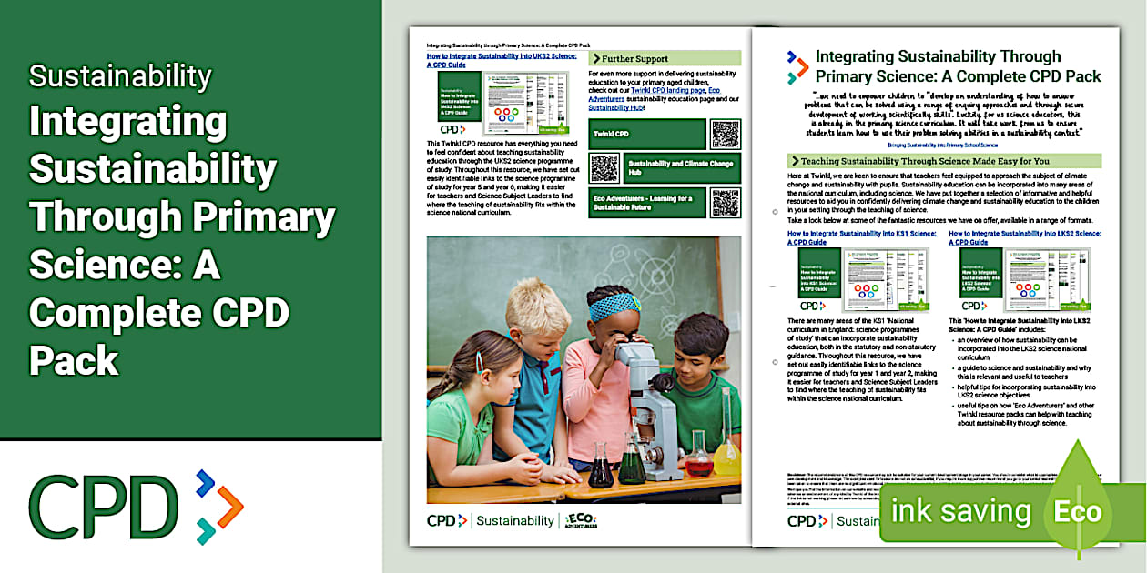 Integrating Sustainability Through Primary Science: A Complete CPD Pack