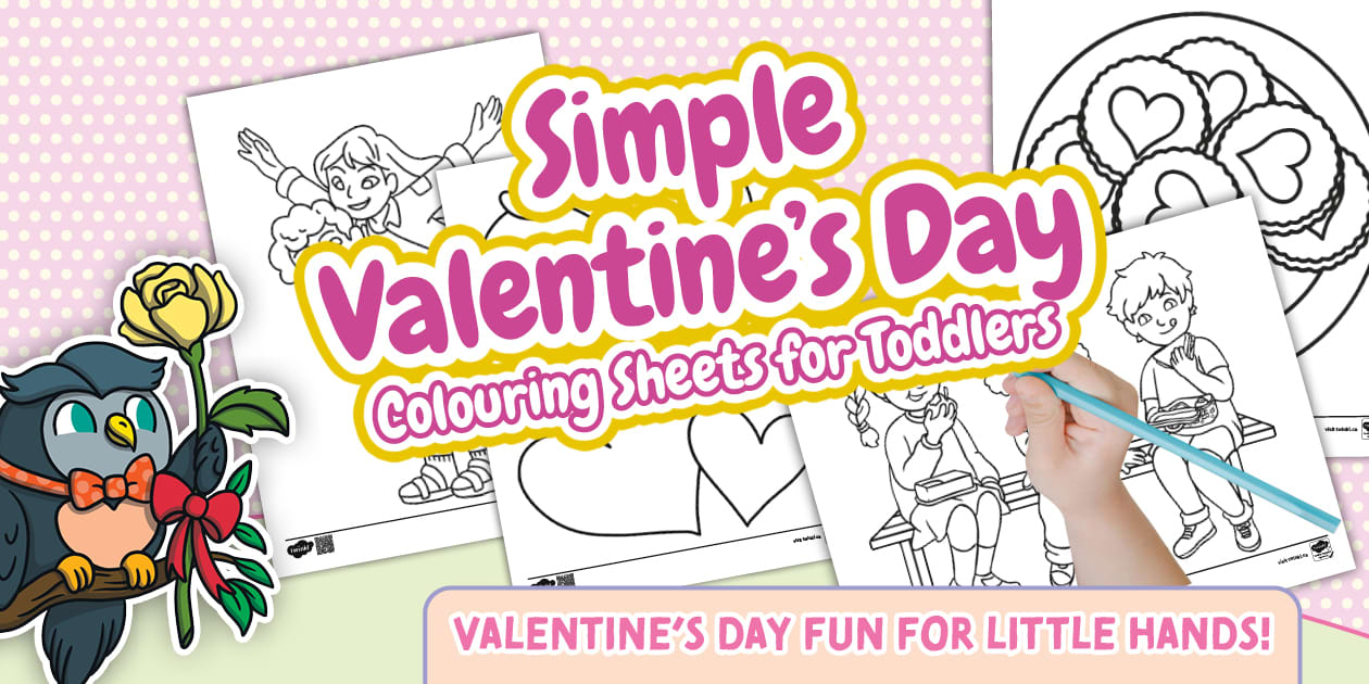 Simple Valentine's Day Colouring Sheets for Toddlers