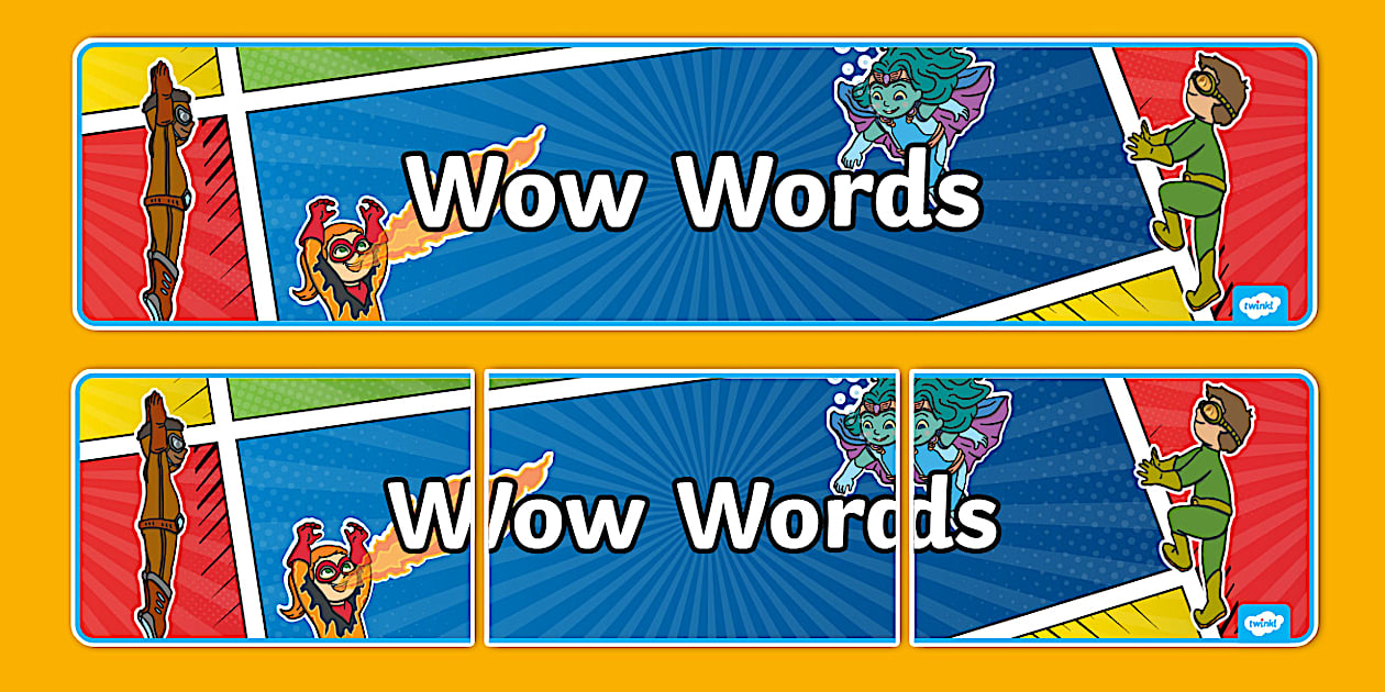 Wow Words Superhero-Themed Display Banner (teacher made)
