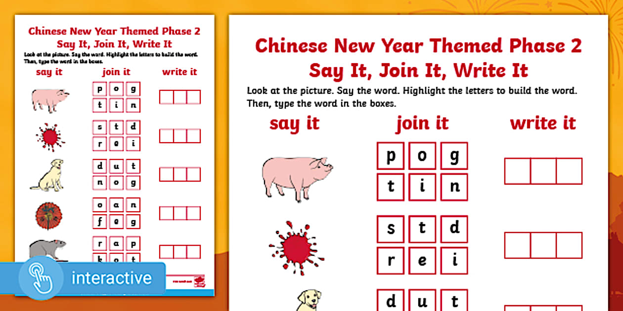 Interactive PDF: Chinese New Year Themed Phase 2 Say It, Join It, Write It