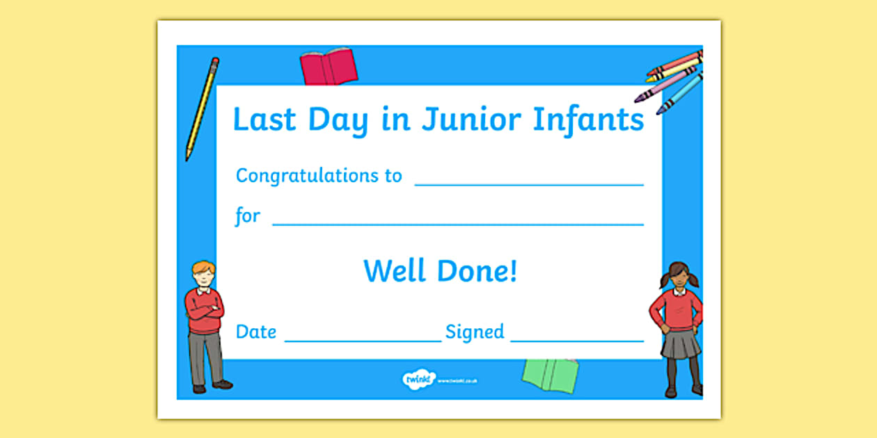 Junior infants school certificates | Printable | Twinkl