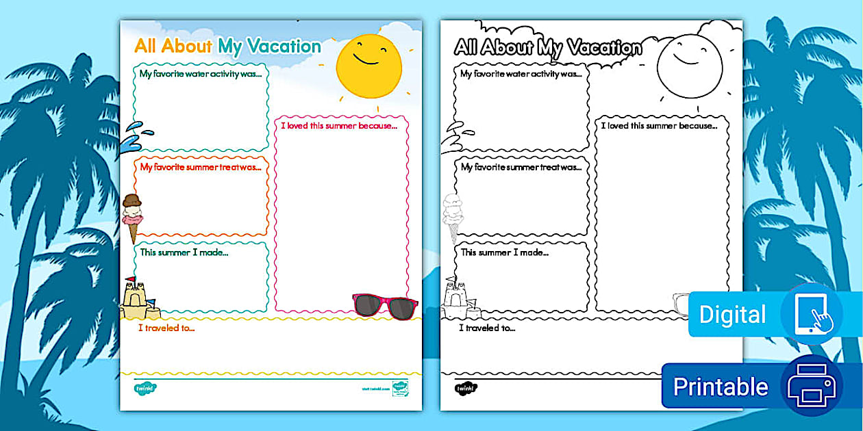 All About My Summer Vacation Writing Worksheet - Twinkl