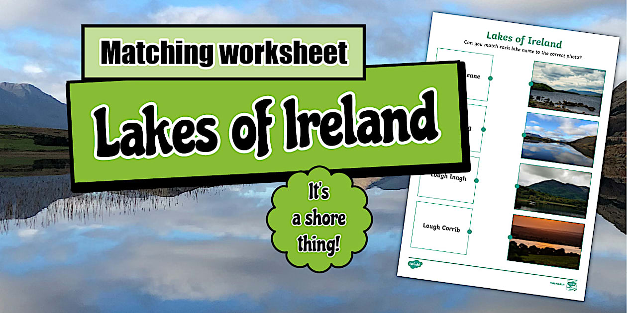 Lakes of Ireland Matching Worksheet